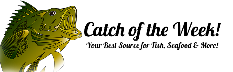 Best Fish & Seafood Market Edmonton | Catch of the Week!