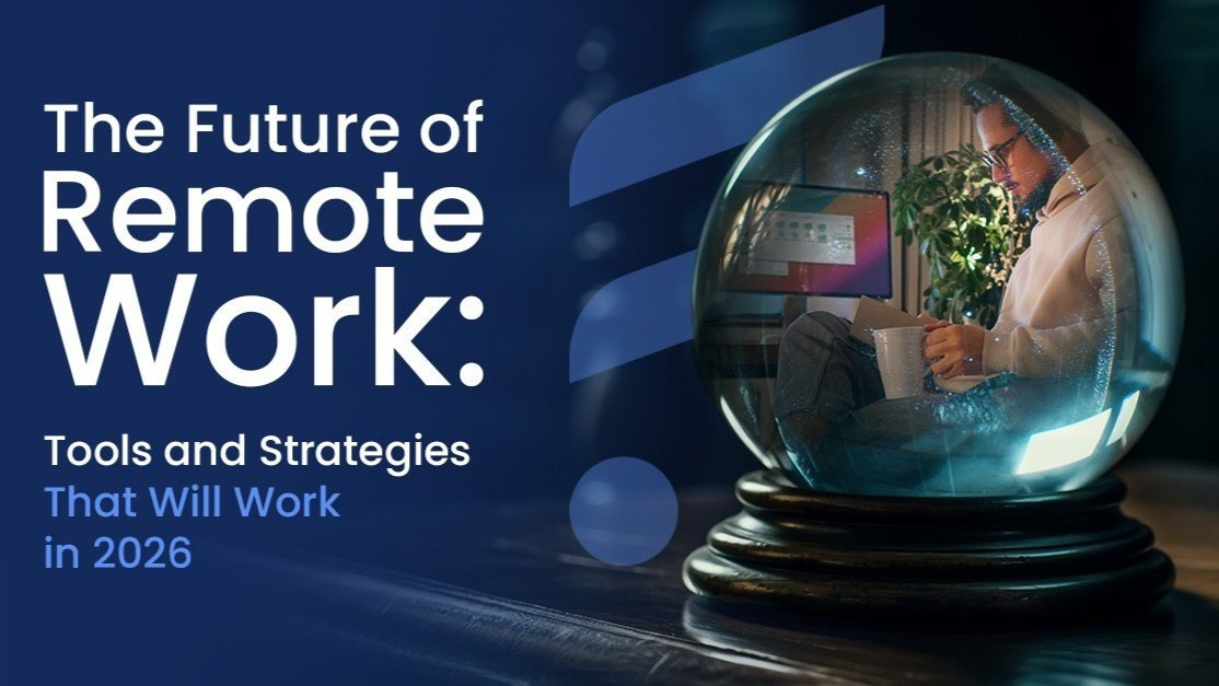 Remote Work Isn’t Dead — But the Rules Changed (How to Win in 2026)