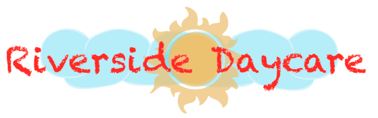 Riverside Daycare | Play, Learn, Laugh, & Grow!!!