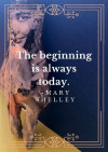 “The beginning is always today.”