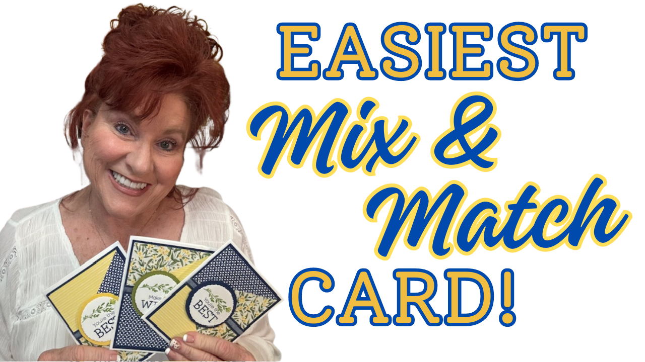 Easiest Mix and Match Card