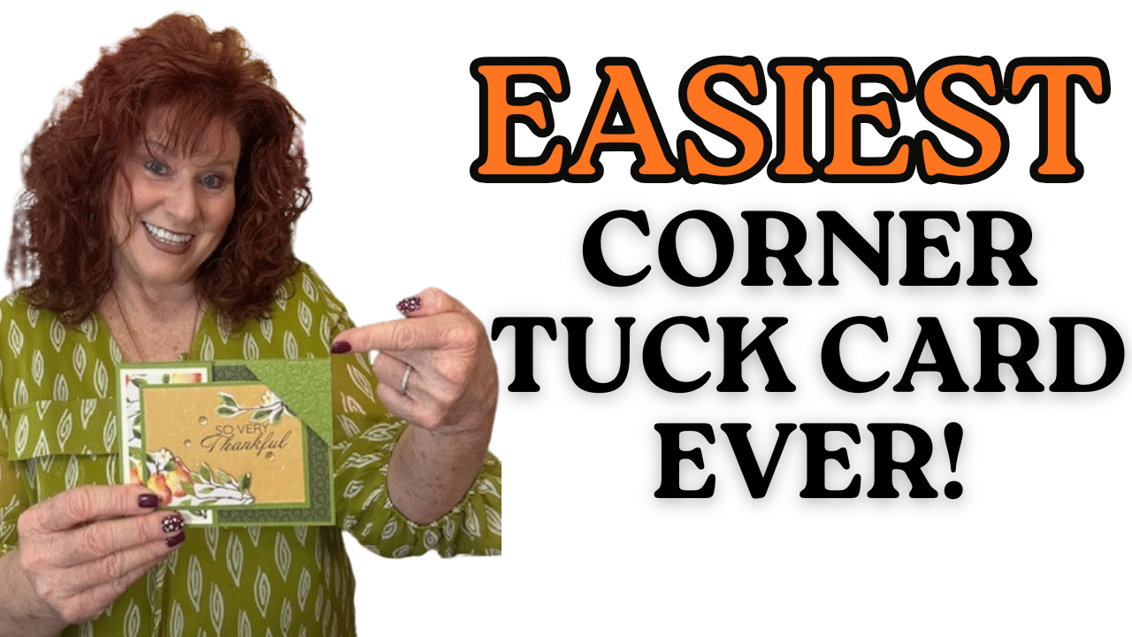 Easiest Corner Tuck Card