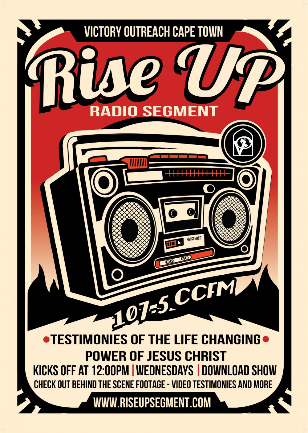 Victory Outreach Church of Cape Town - Rise Up Radio Segment