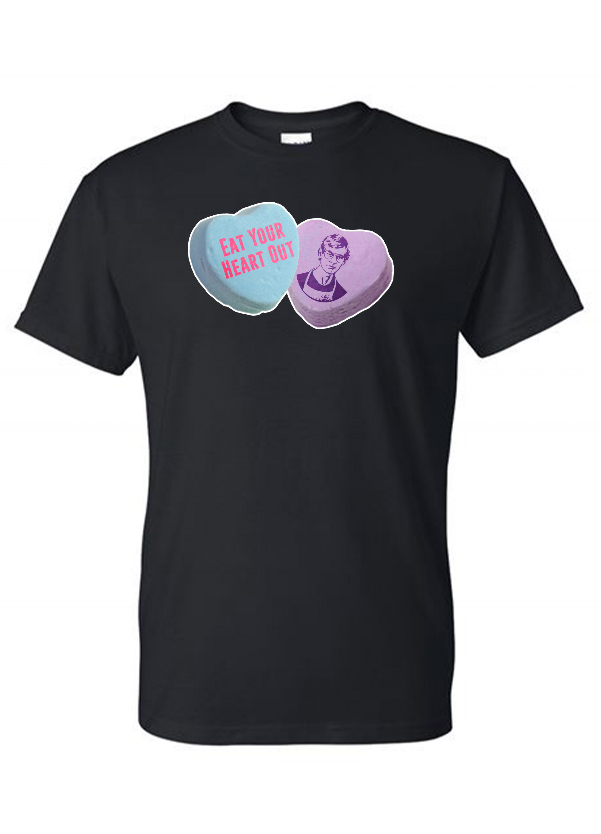 Eat your heart out black shirt