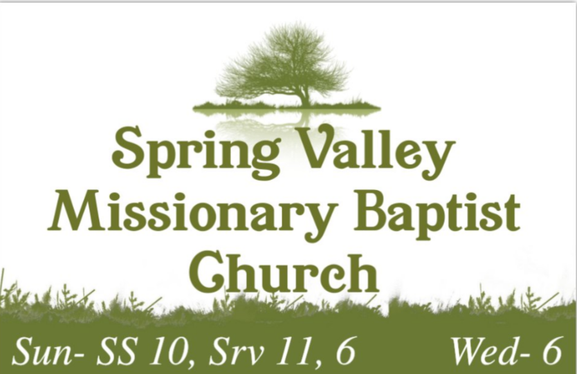 Spring Valley Missionary Baptist Church|Pastor Joe Salgado
