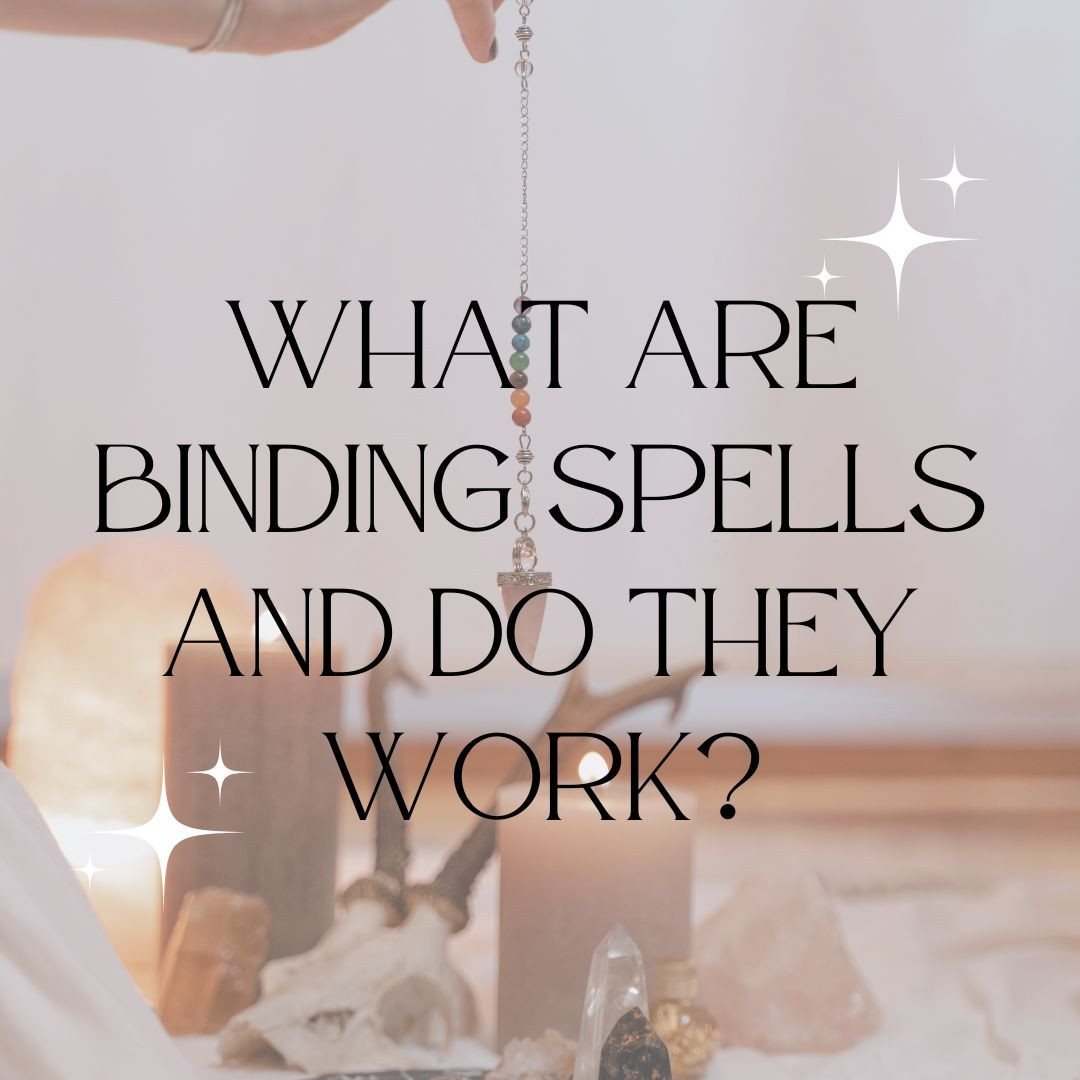 what are binding spells and do they work