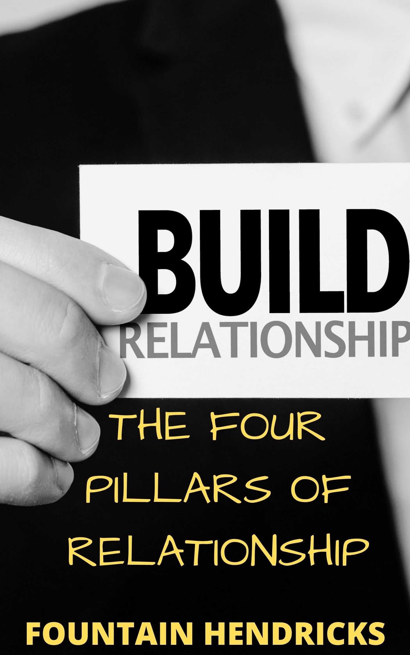 The four pillars of relationship