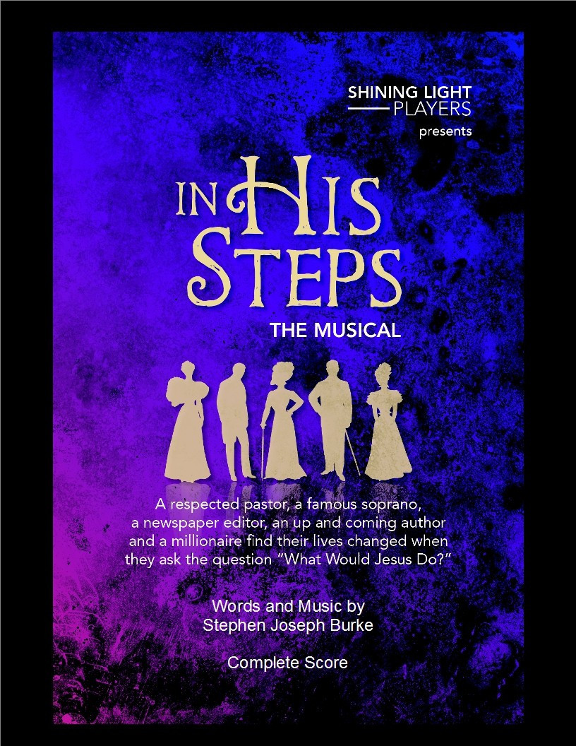 In His Steps Performance Script and Score
