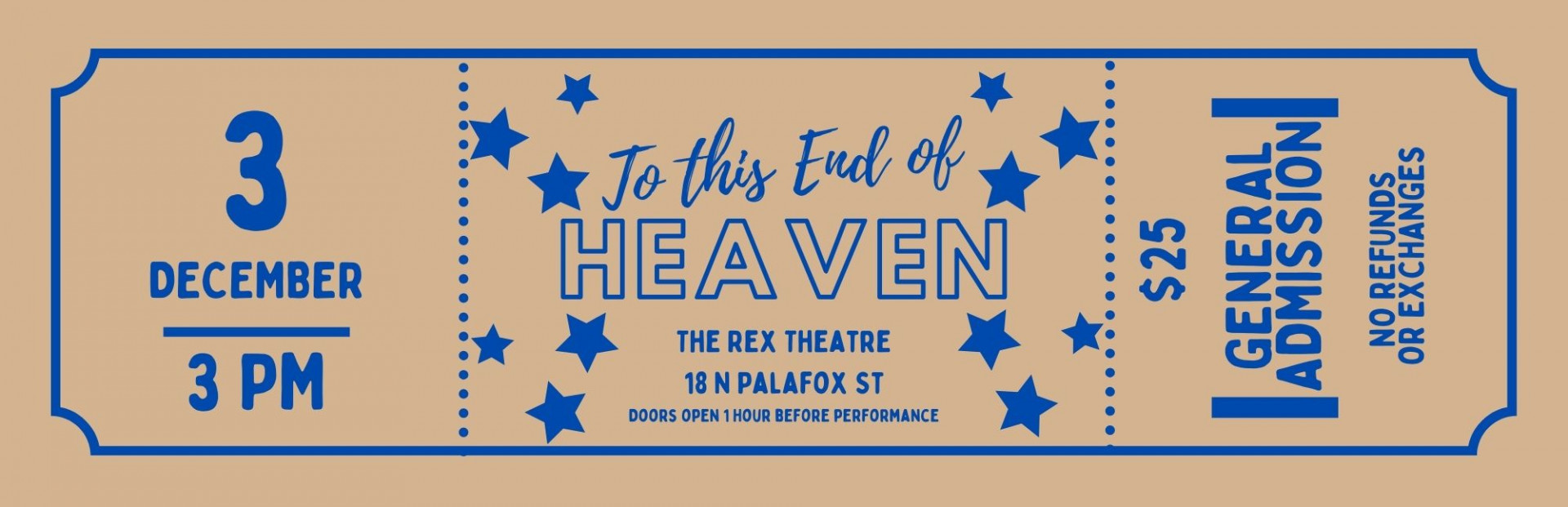 Student Saturday "To This End of Heaven" Ticket