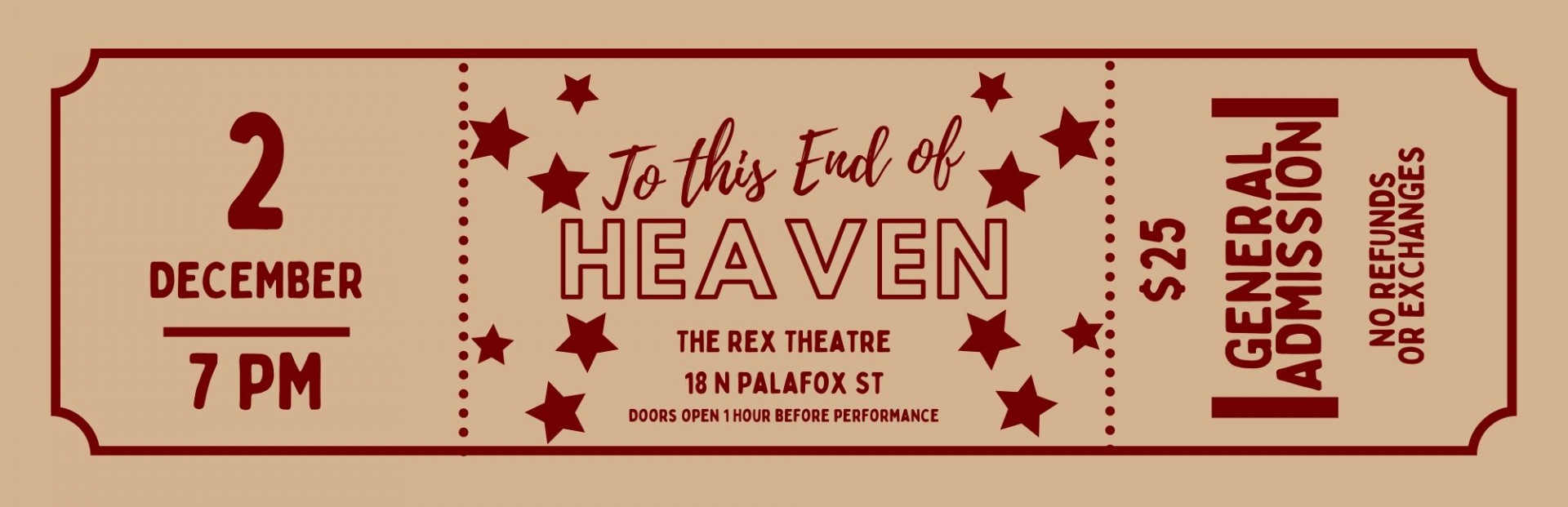 Military Friday "To This End of Heaven" Ticket